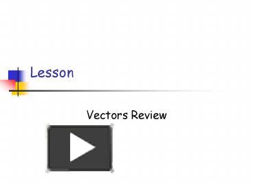 PPT – Vectors Review PowerPoint presentation | free to view - id: 9926f ...