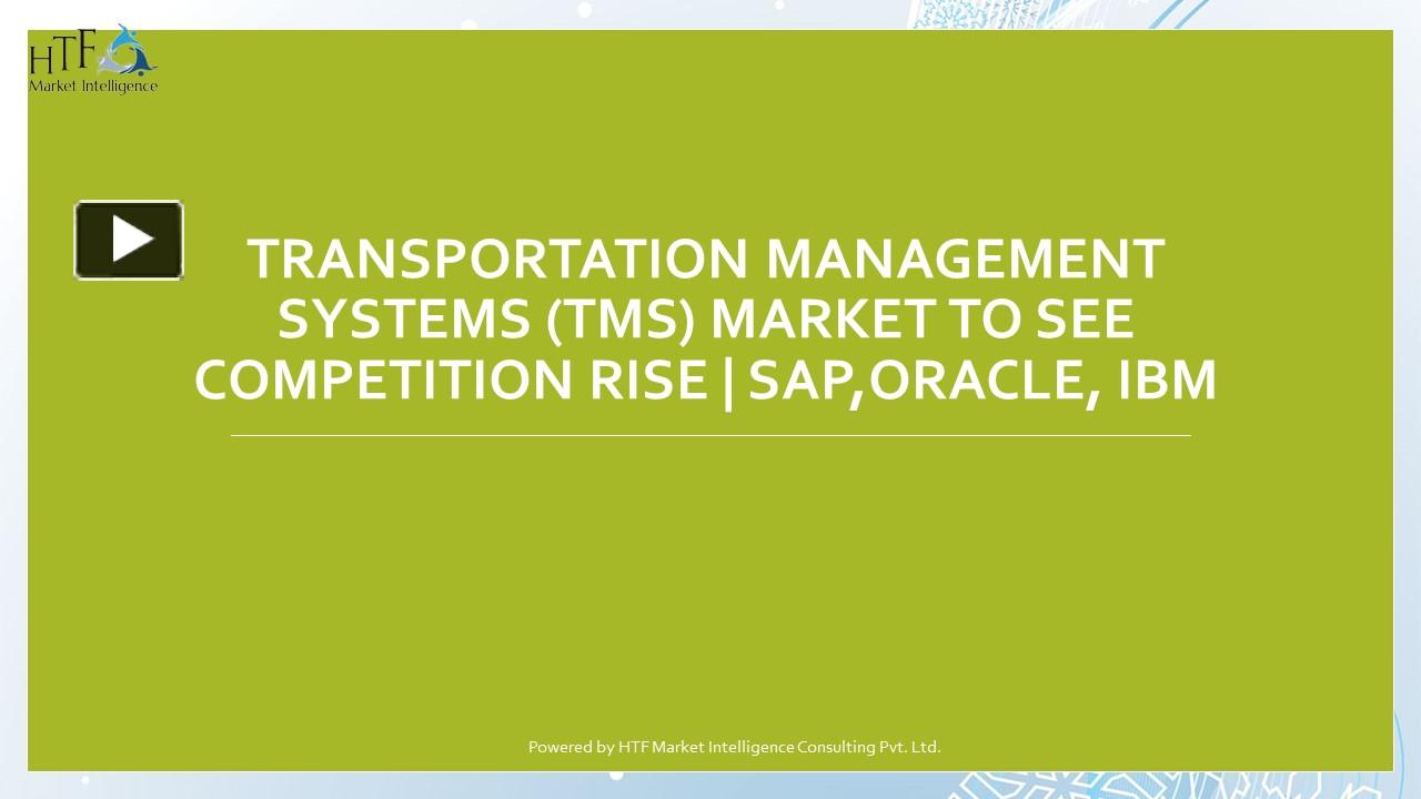PPT – Transportation Management Systems (Tms) market PowerPoint ...