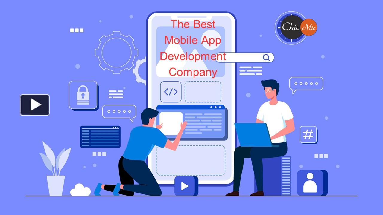 PPT – The Best Mobile App Development Company PowerPoint presentation ...