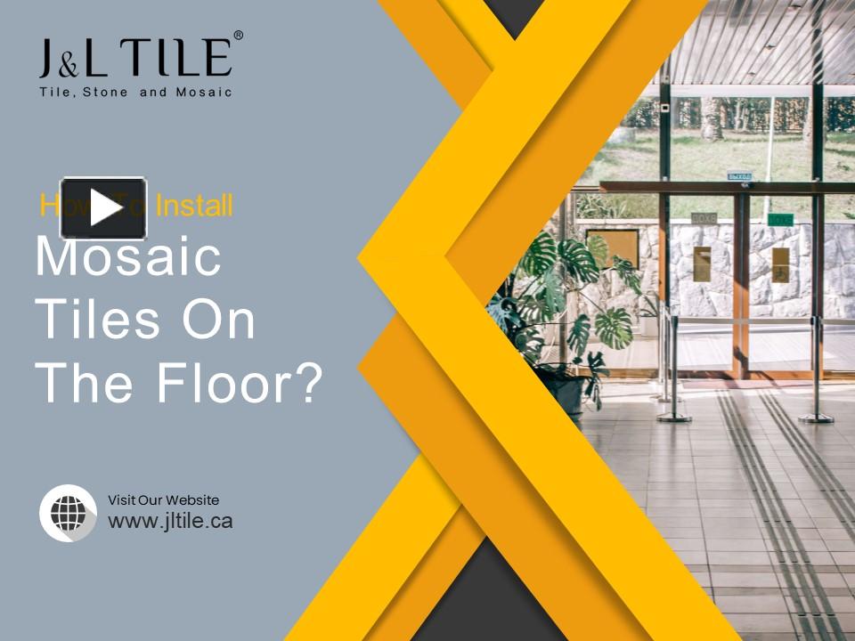 PPT – How to Install Mosaic Tiles on the Floor? PowerPoint presentation ...