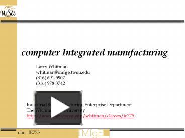 computer Integrated manufacturing presentation | free to view
