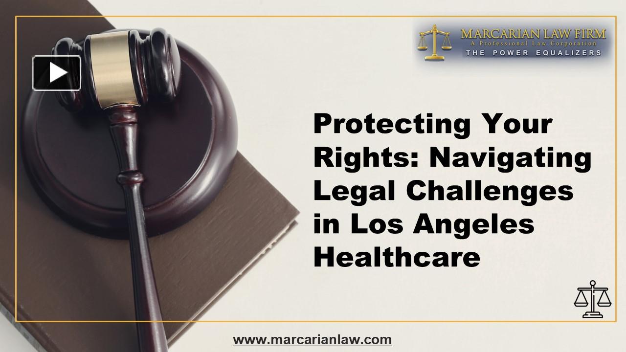 PPT – Protecting Your Rights: Navigating Legal Challenges in Los ...