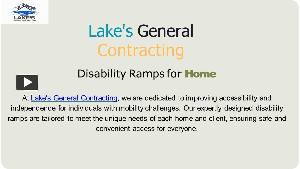 PPT – Lake's General Contracting: Disability Ramps for Home PowerPoint ...