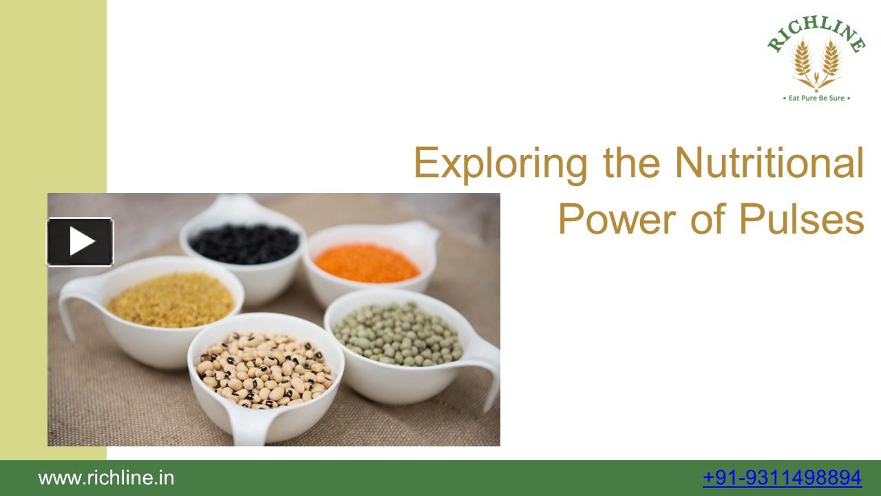 Exploring the Nutritional Power of Pulses presentation | free to download