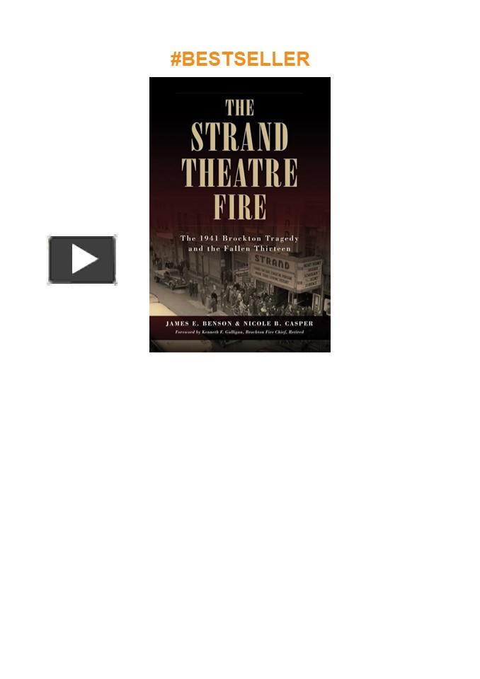 PPT – [PDF] ️DOWNLOAD⚡️ The Strand Theatre Fire: The 1941 Brockton ...