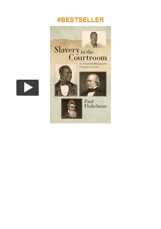 PPT – download Slavery in the Courtroom (1985): An Annotated ...