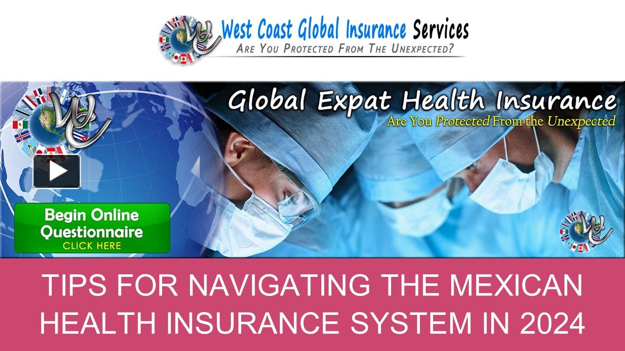 Tips for Navigating the Mexican Health Insurance System in 2024 ...