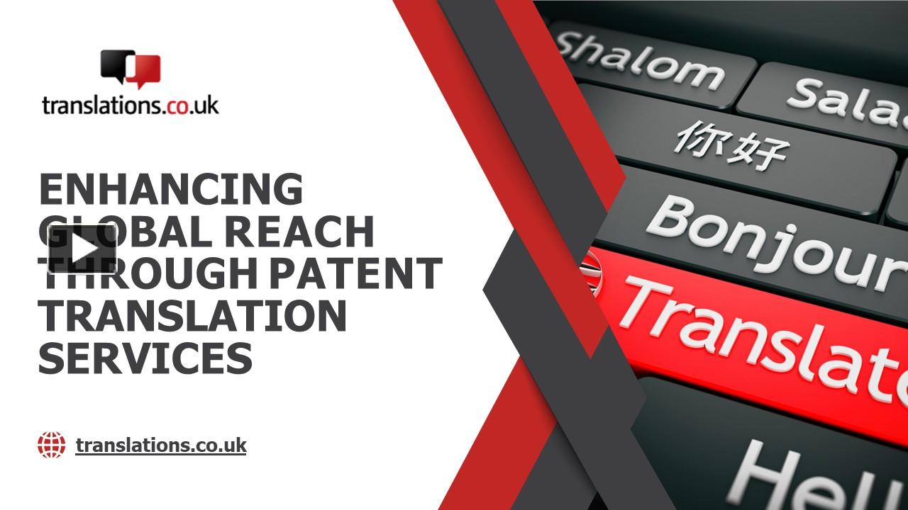 PPT – Enhancing Global Reach through Patent Translation Services ...