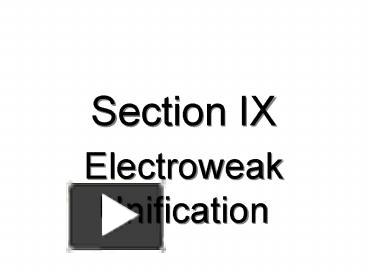 Electroweak Unification presentation | free to download