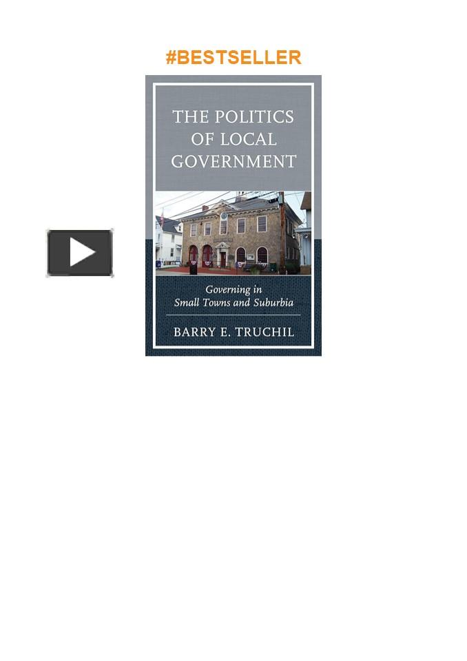 PPT – download pdf The Politics of Local Government: Governing in Small ...