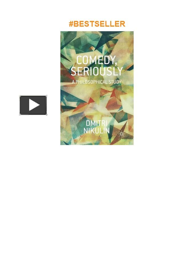 PPT – ️PDF⚡️ Comedy, Seriously: A Philosophical Study PowerPoint ...