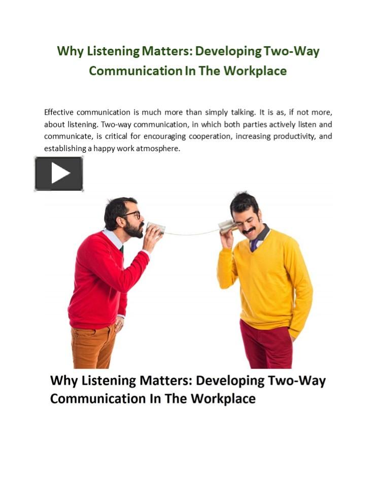PPT – Why Listening Matters: Developing Two-Way Communication In The ...