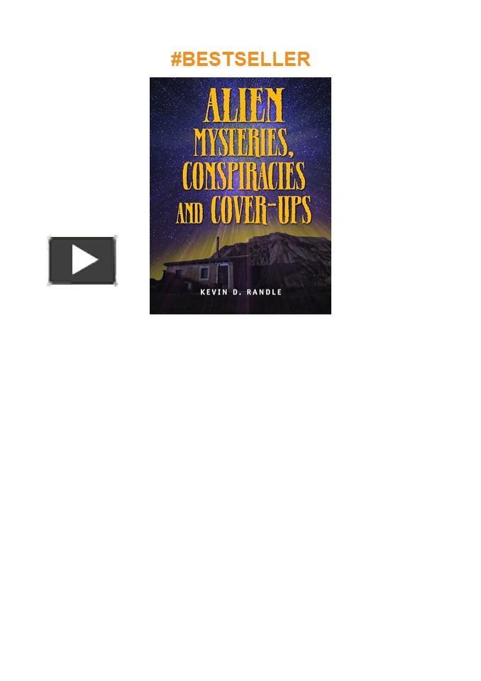 PPT – Download⚡️PDF ️ Alien Mysteries, Conspiracies and Cover-Ups (The ...