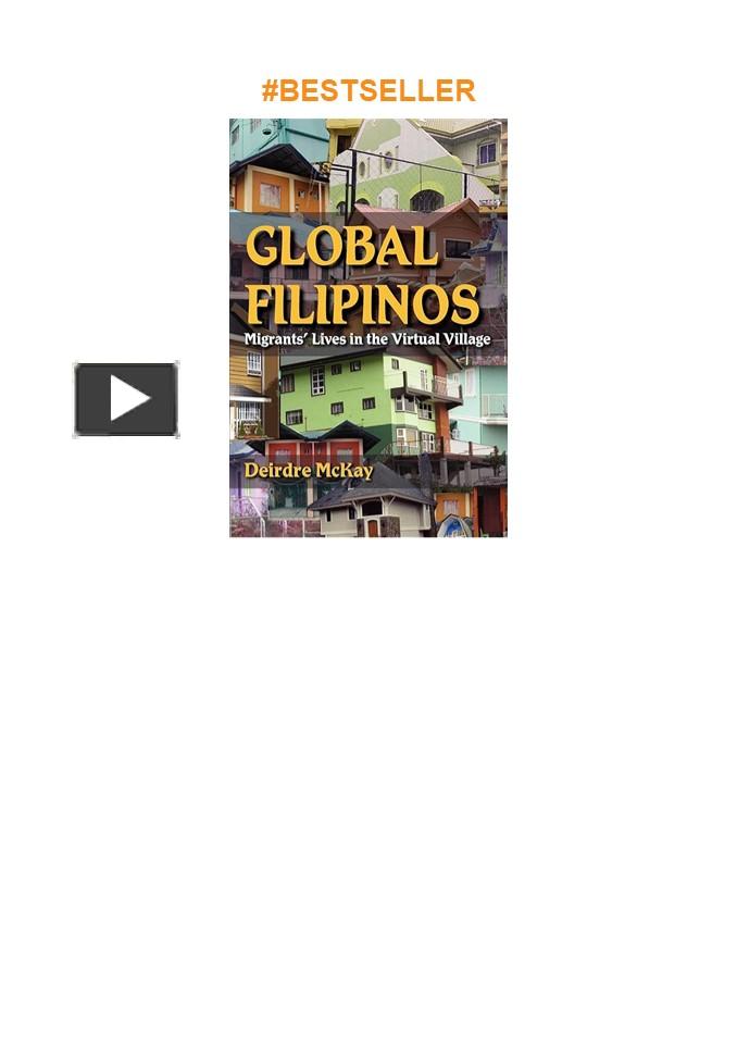 [DOWNLOAD]⚡️PDF ️ Global Filipinos: Migrants' Lives in the Virtual ...