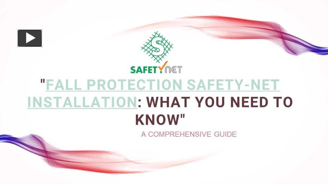 PPT – Fall Protection Safety-net: A Critical Tool for Construction Site ...