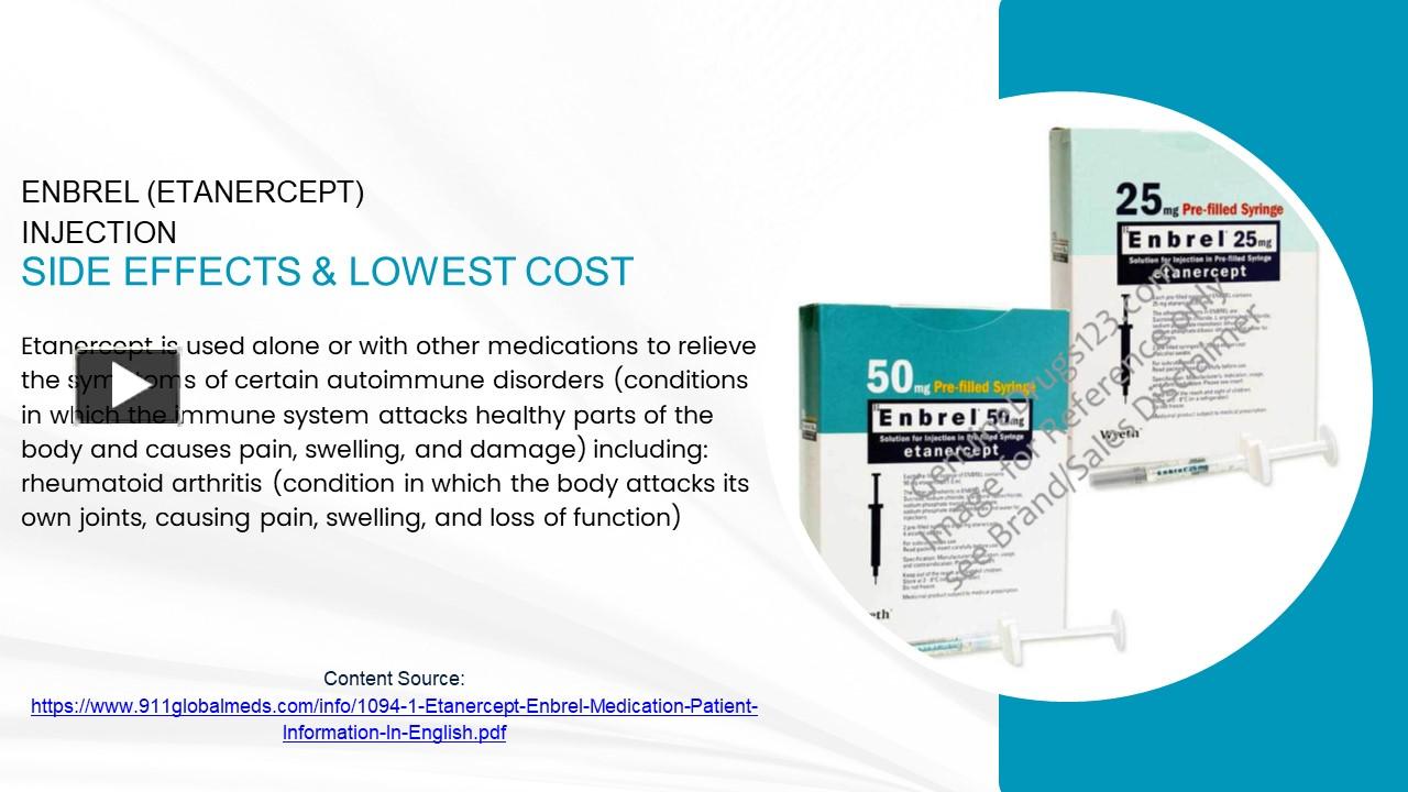 Enbrel (Etanercept) Injection Side Effects & Lowest Cost presentation ...