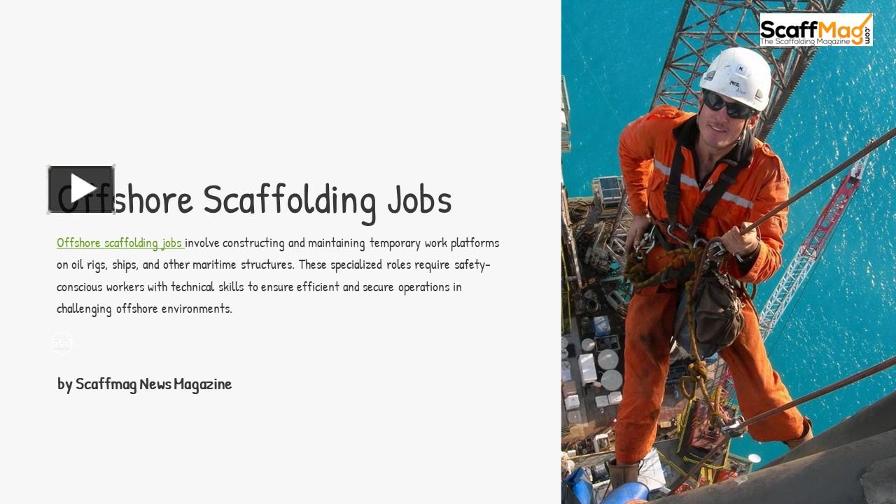 Offshore Scaffolding Jobs presentation | free to download