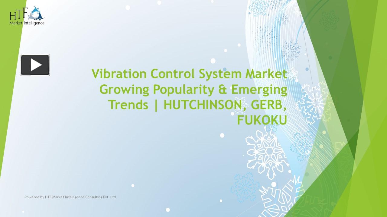 Vibration Control Systems Market presentation | free to download