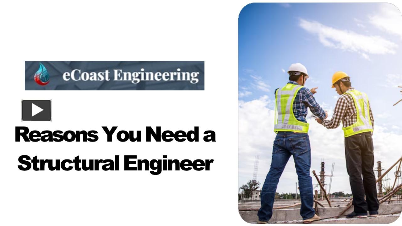 PPT – Reasons You Need A Structural Engineer PowerPoint presentation ...