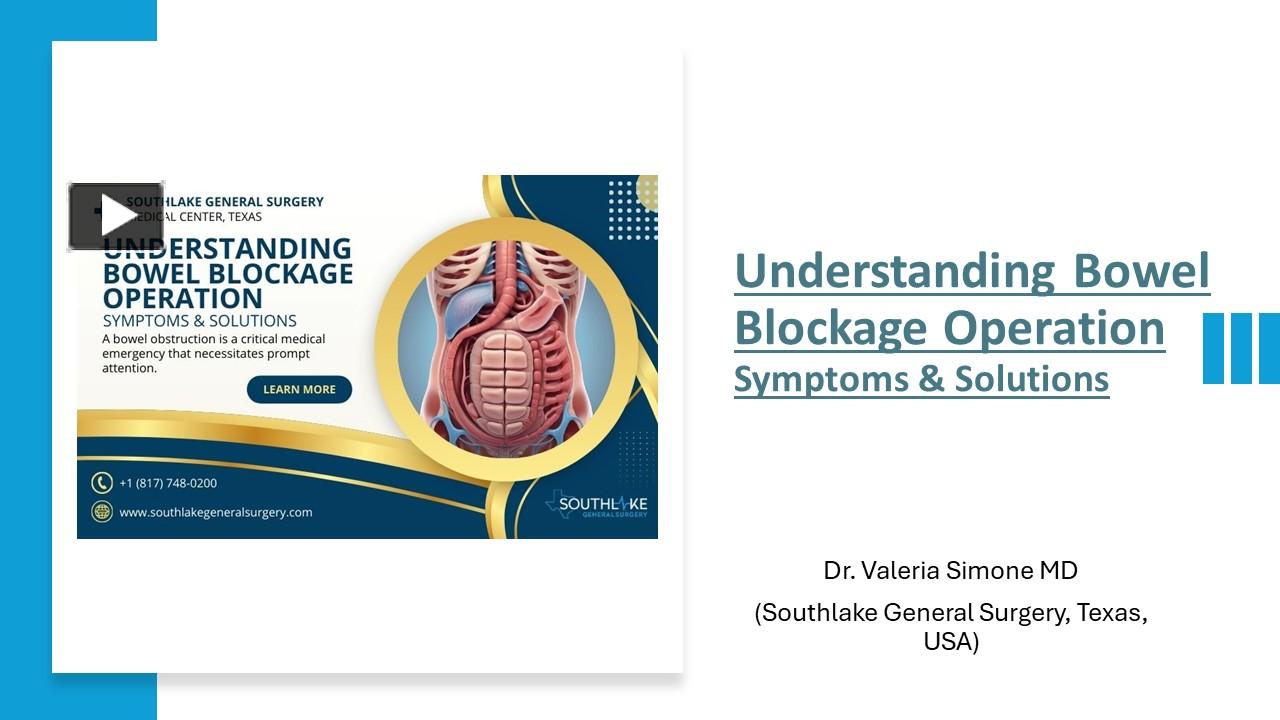 Understanding Bowel Blockage Operation: Symptoms & Solutions ...