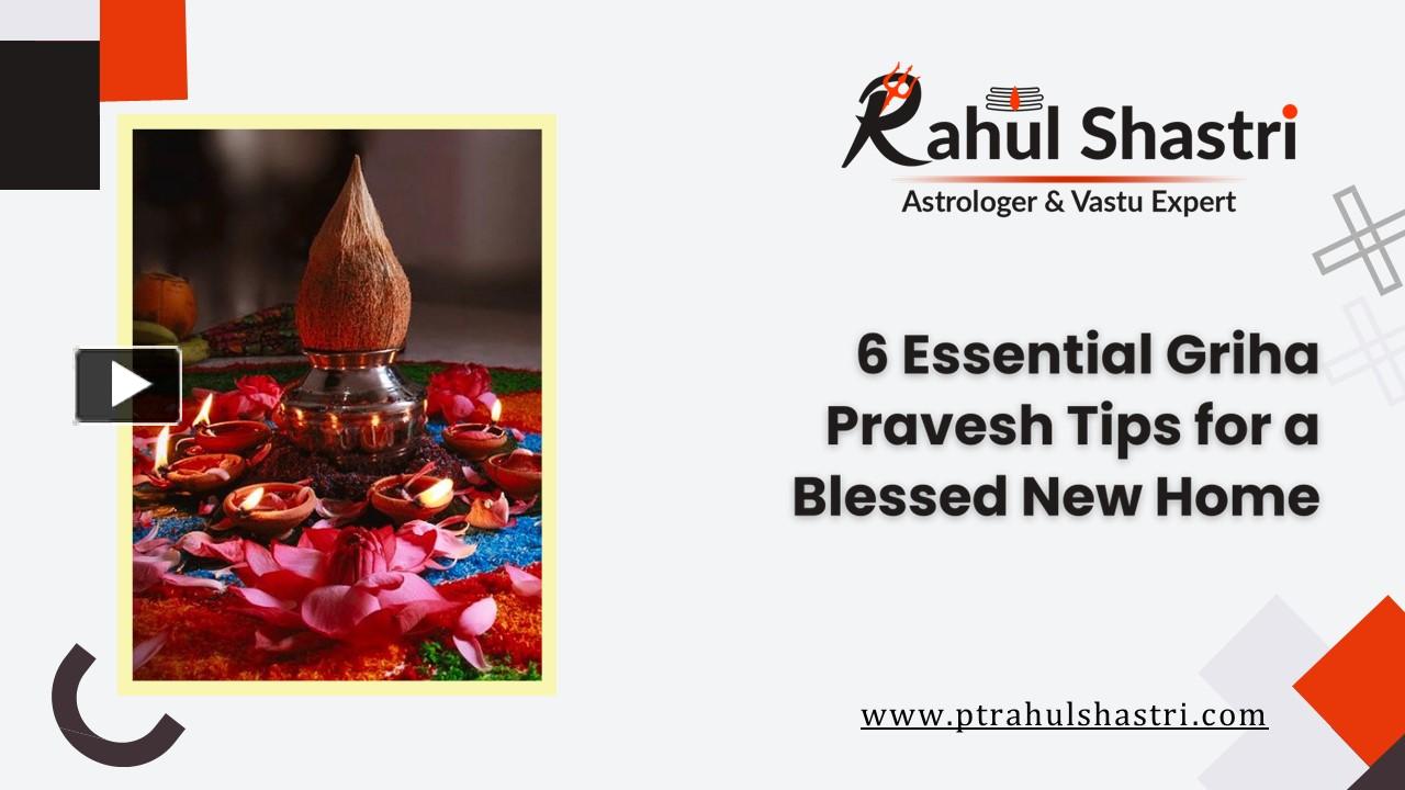 6 Essential Griha Pravesh Tips for a Blessed New Home presentation ...
