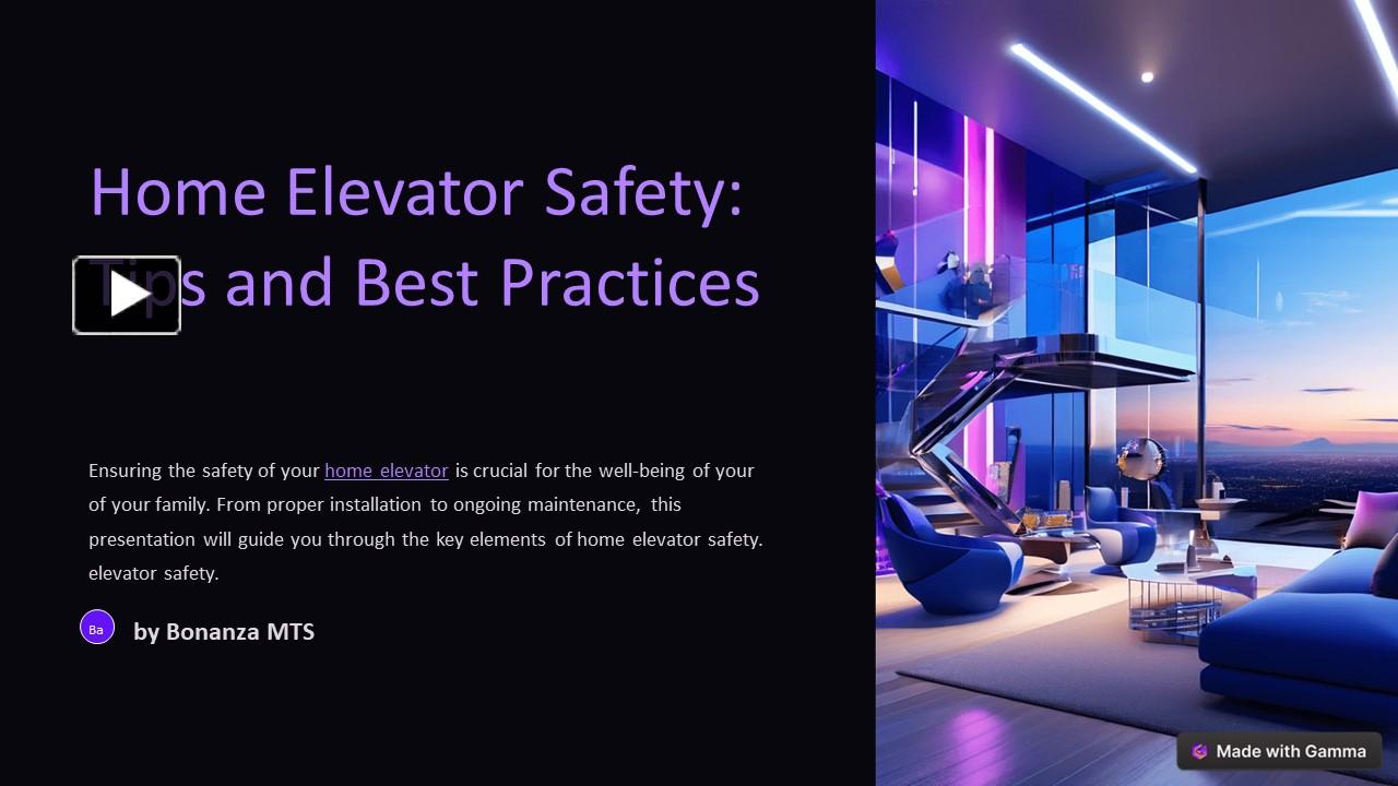 PPT – Home Elevator Safety Tips and Best Practice PowerPoint ...