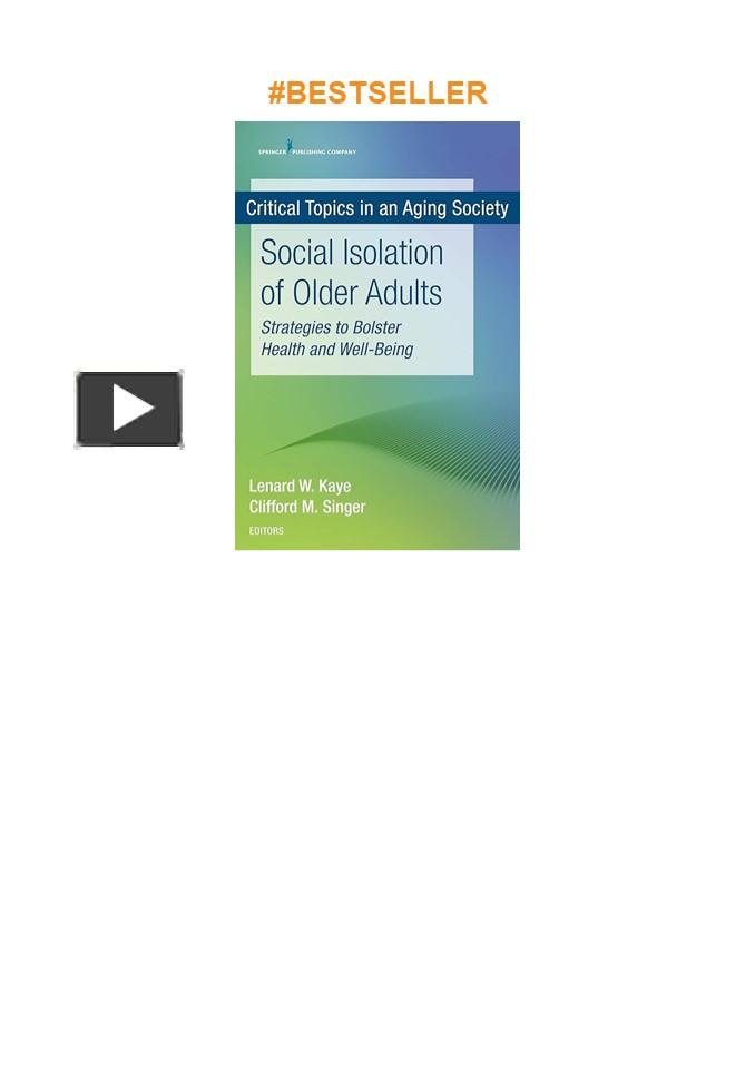 PPT – ️PDF⚡️ Social Isolation of Older Adults: Strategies to Bolster ...