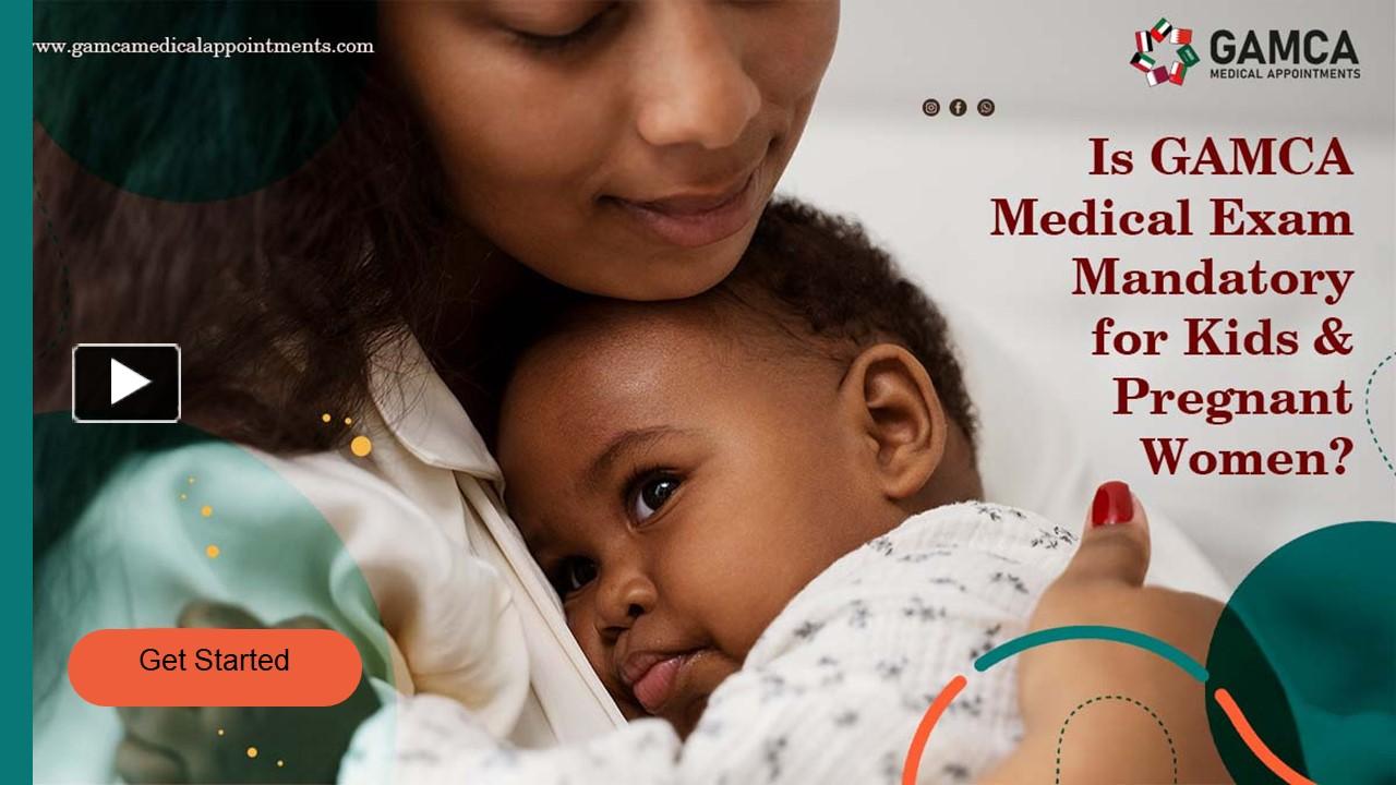 Navigating GAMCA Medical Tests: Guidelines for Kids and Pregnant Women ...