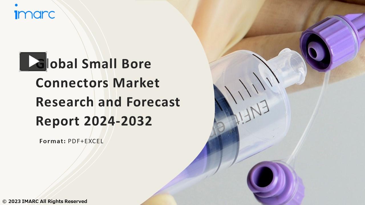 PPT – Small Bore Connectors Market PPT Trends, Scope, Demand ...