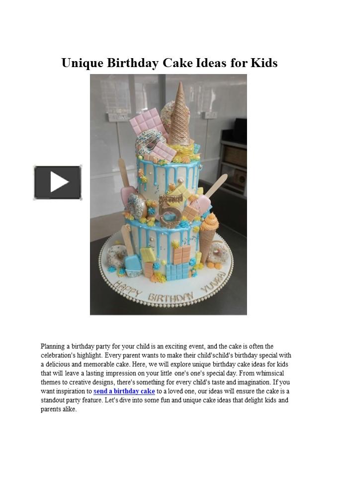 PPT – Unique Birthday Cake Ideas for Kids (1) PowerPoint presentation ...