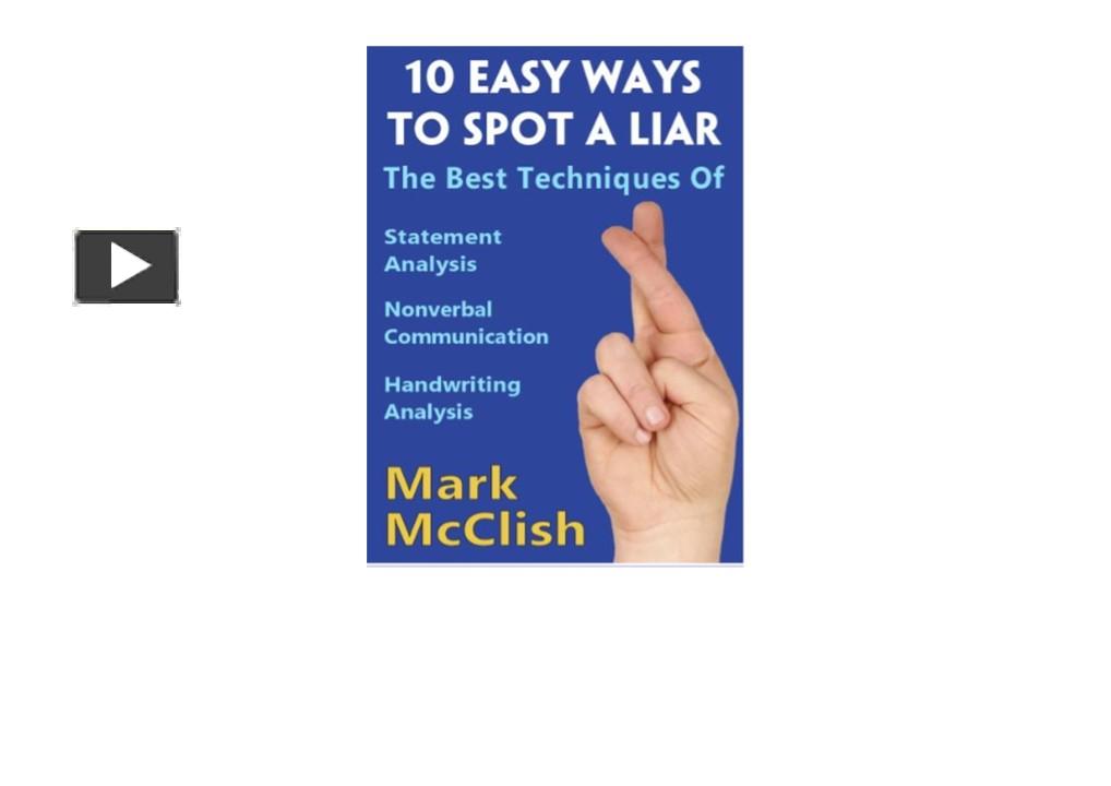 Download⚡(PDF) 10 Easy Ways To Spot A Liar: The best techniques of ...