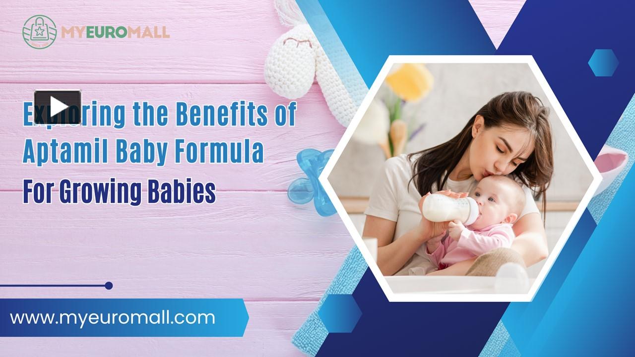 Exploring the Benefits of Aptamil Baby Formula for Growing Babies ...