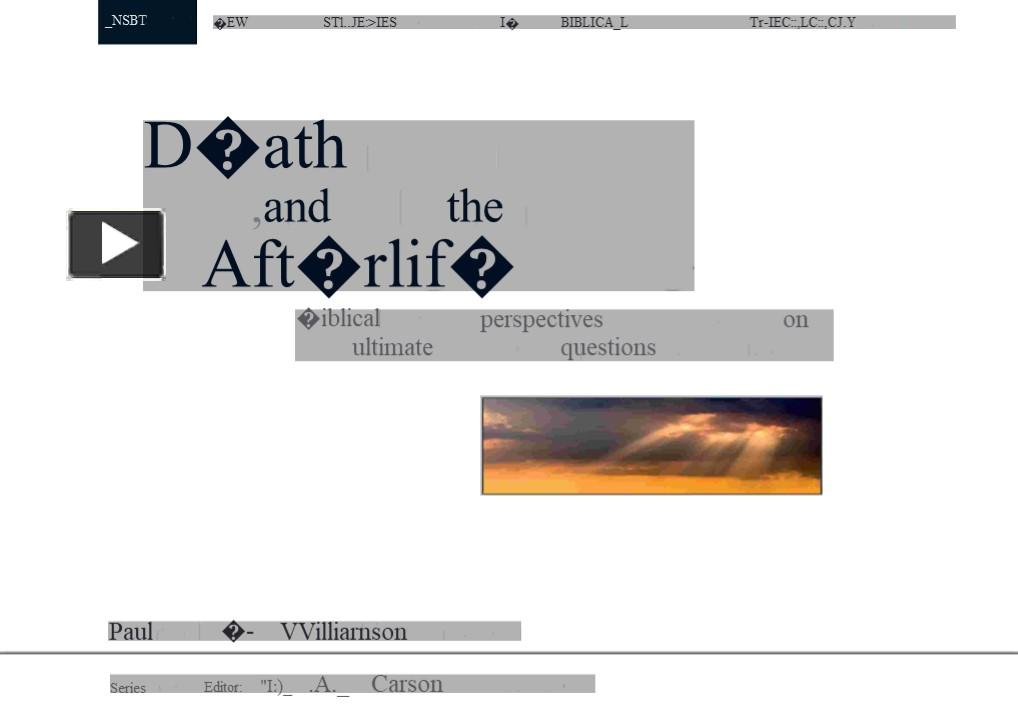 PPT – PDF_⚡ Death and the Afterlife: Biblical Perspectives on Ultimate ...
