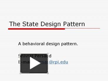 The State Design Pattern presentation | free to download
