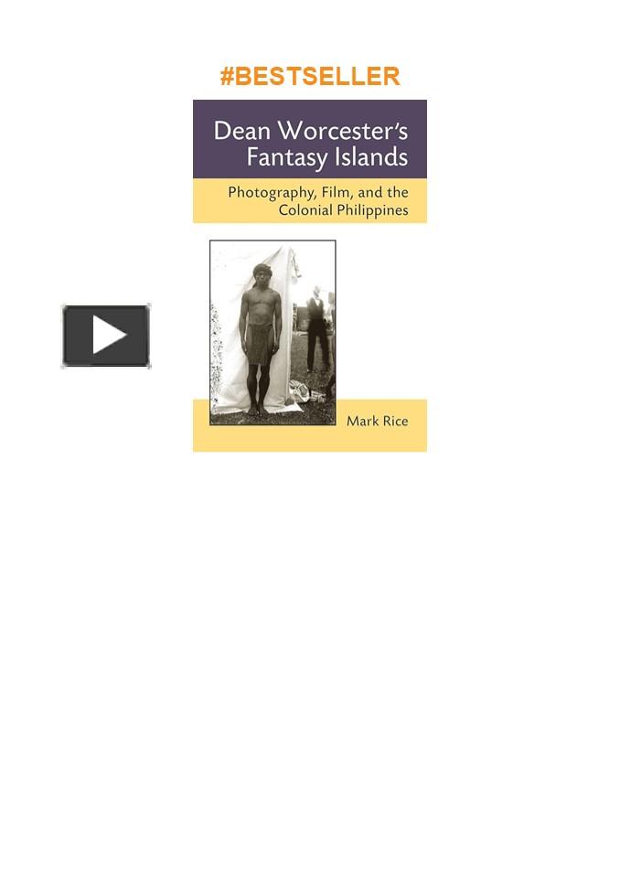 ️(download)⚡️ Dean Worcester's Fantasy Islands: Photography, Film, and ...
