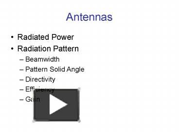 PPT – Antennas PowerPoint presentation | free to download - id: 99410-NGUzM