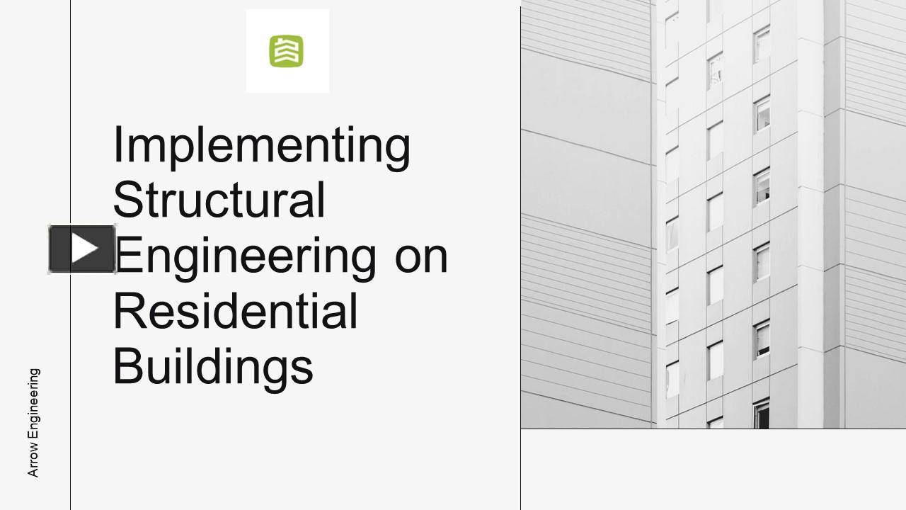 PPT – Implementing Structural Engineering on Residential Buildings ...