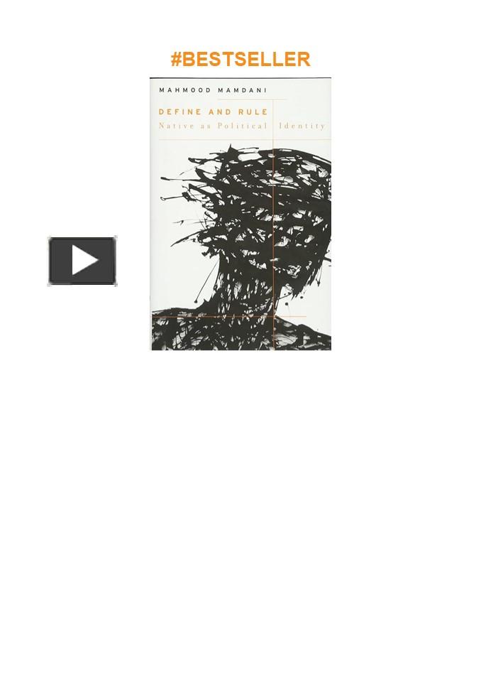 Download⚡️PDF ️ Define and Rule: Native as Political Identity (The W. E ...