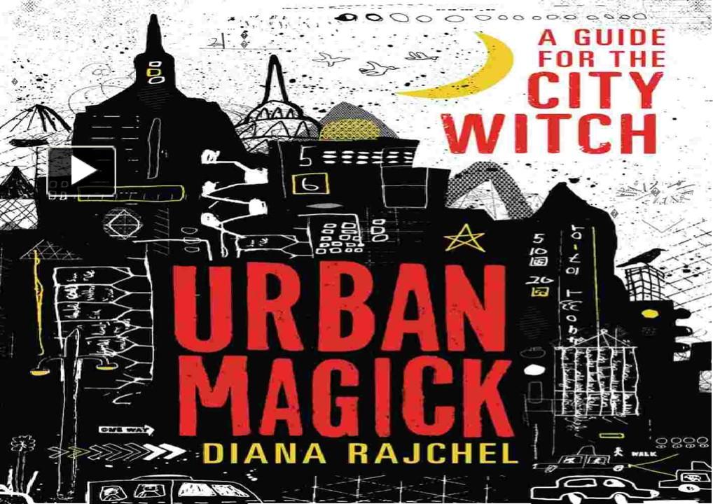 PDF_⚡ Urban Magick: A Guide for the City Witch presentation | free to ...