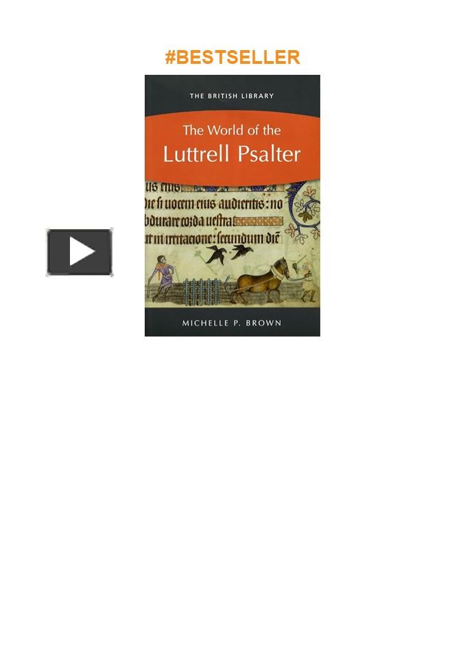 Download⚡️PDF ️ The World of the Luttrell Psalter presentation | free ...