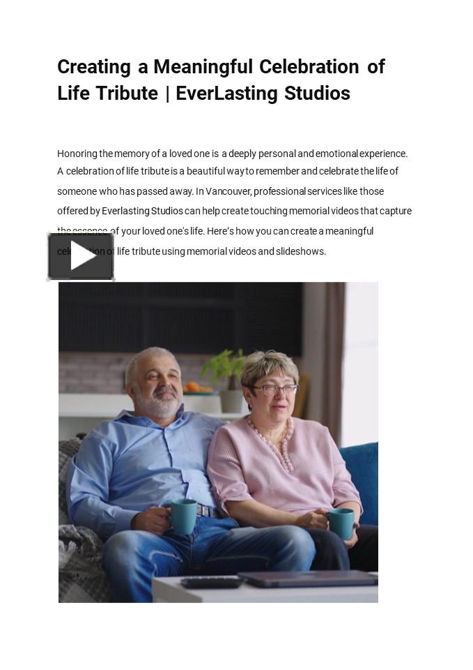 PPT – Creating a Meaningful Celebration of Life Tribute | EverLasting ...