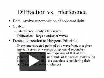 PPT – Diffraction vs. Interference PowerPoint presentation | free to ...