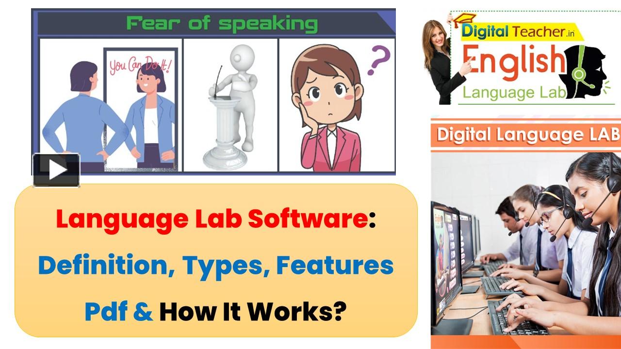PPT – Language Lab Software: Definition, Types, Features Pdf & How It ...