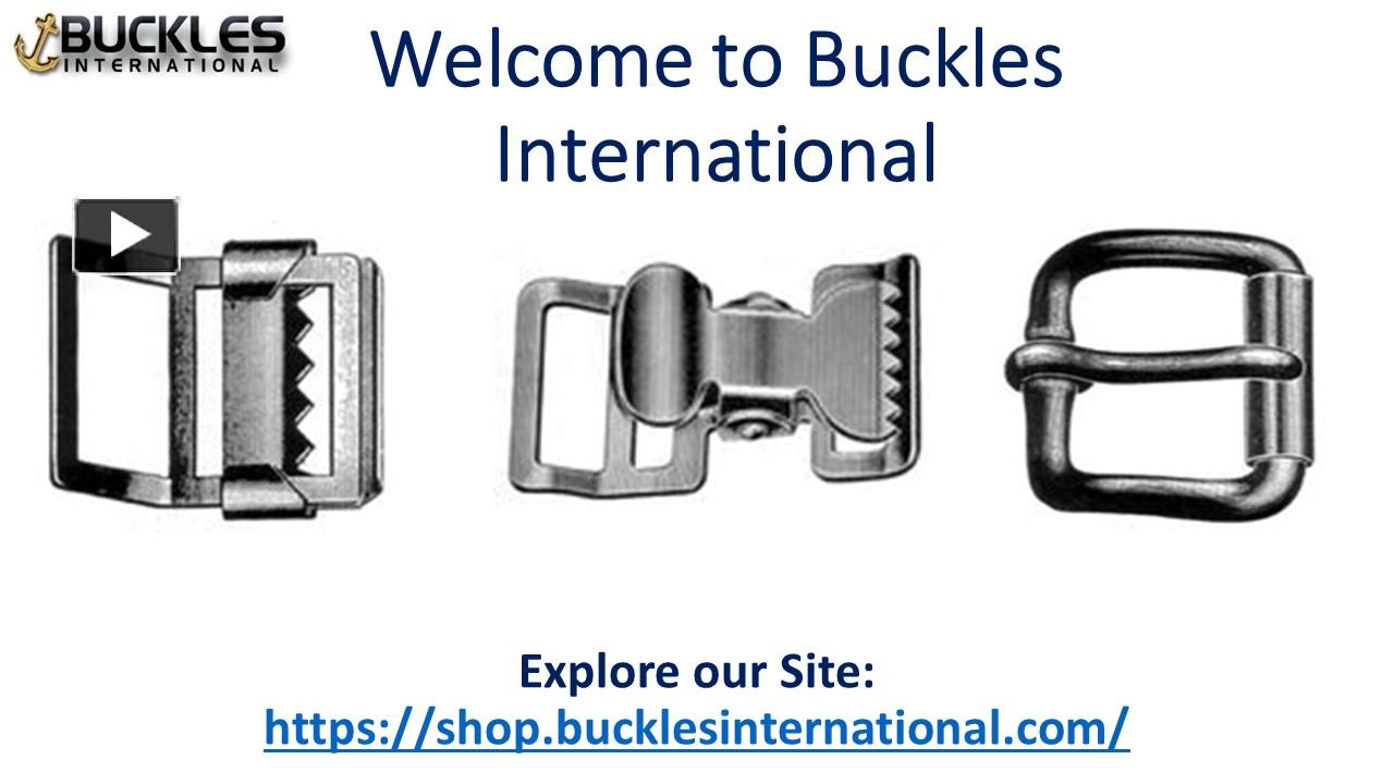 PPT – Find Quality Buckles, Hooks, Clasps, and More PowerPoint ...