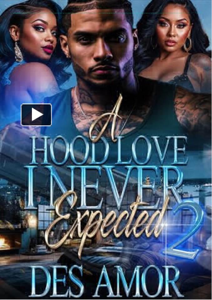 PPT – Kindle (online PDF) A Hood Love I Never Expected 2 Kindle Edition ...