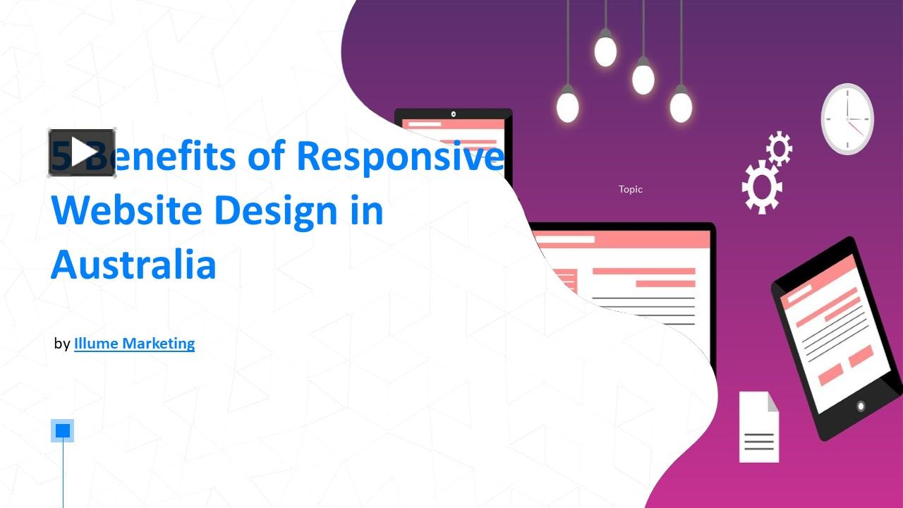 PPT – 5 Benefits of Responsive Website Design in Australia PowerPoint ...