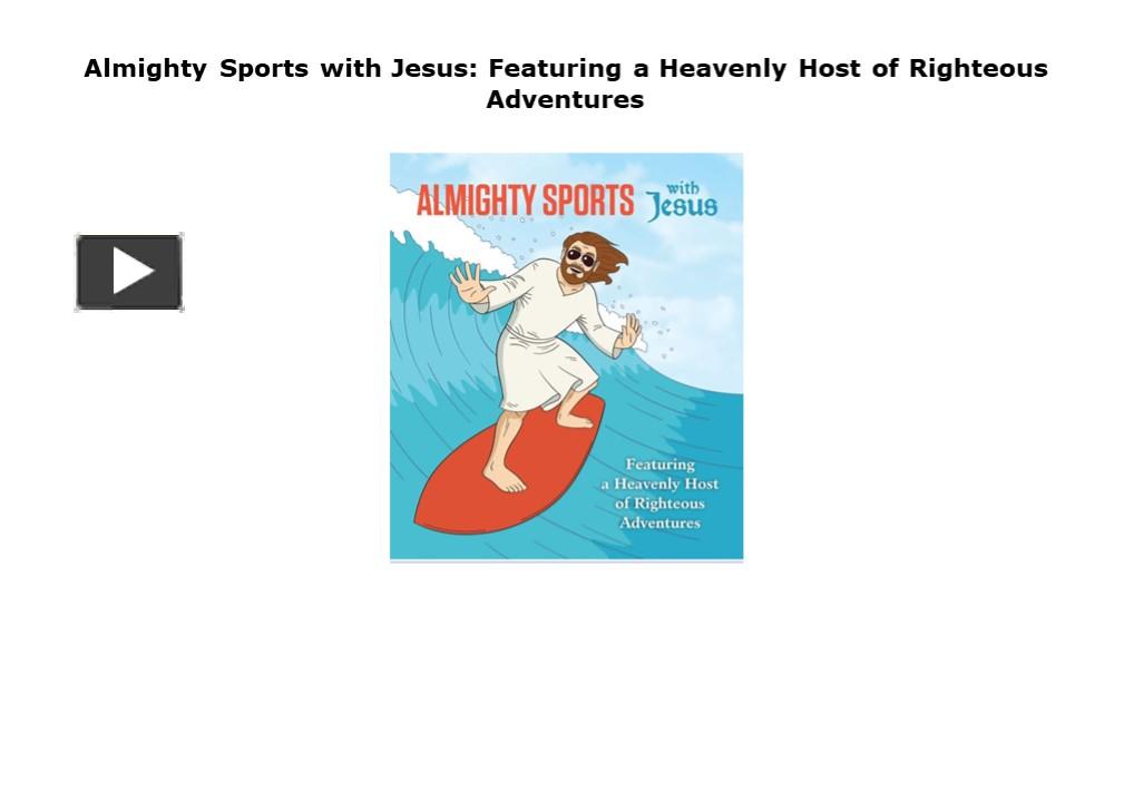 PPT – get [PDF] DOWNLOAD Almighty Sports with Jesus: Featuring a ...