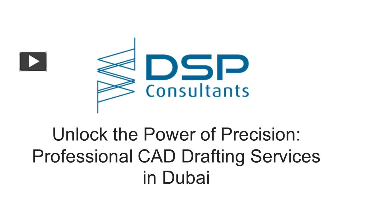 PPT – Professional CAD Drafting Services in Dubai PowerPoint ...