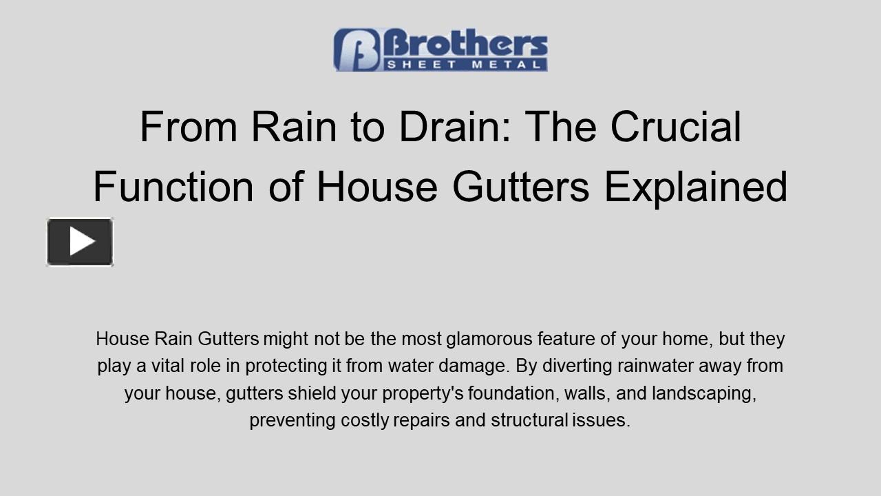 PPT – Get The House Rain Gutters Services PowerPoint presentation ...