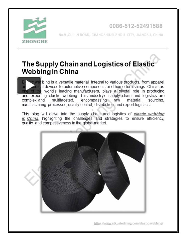 PPT – The Supply Chain and Logistics of Elastic Webbing in China ...